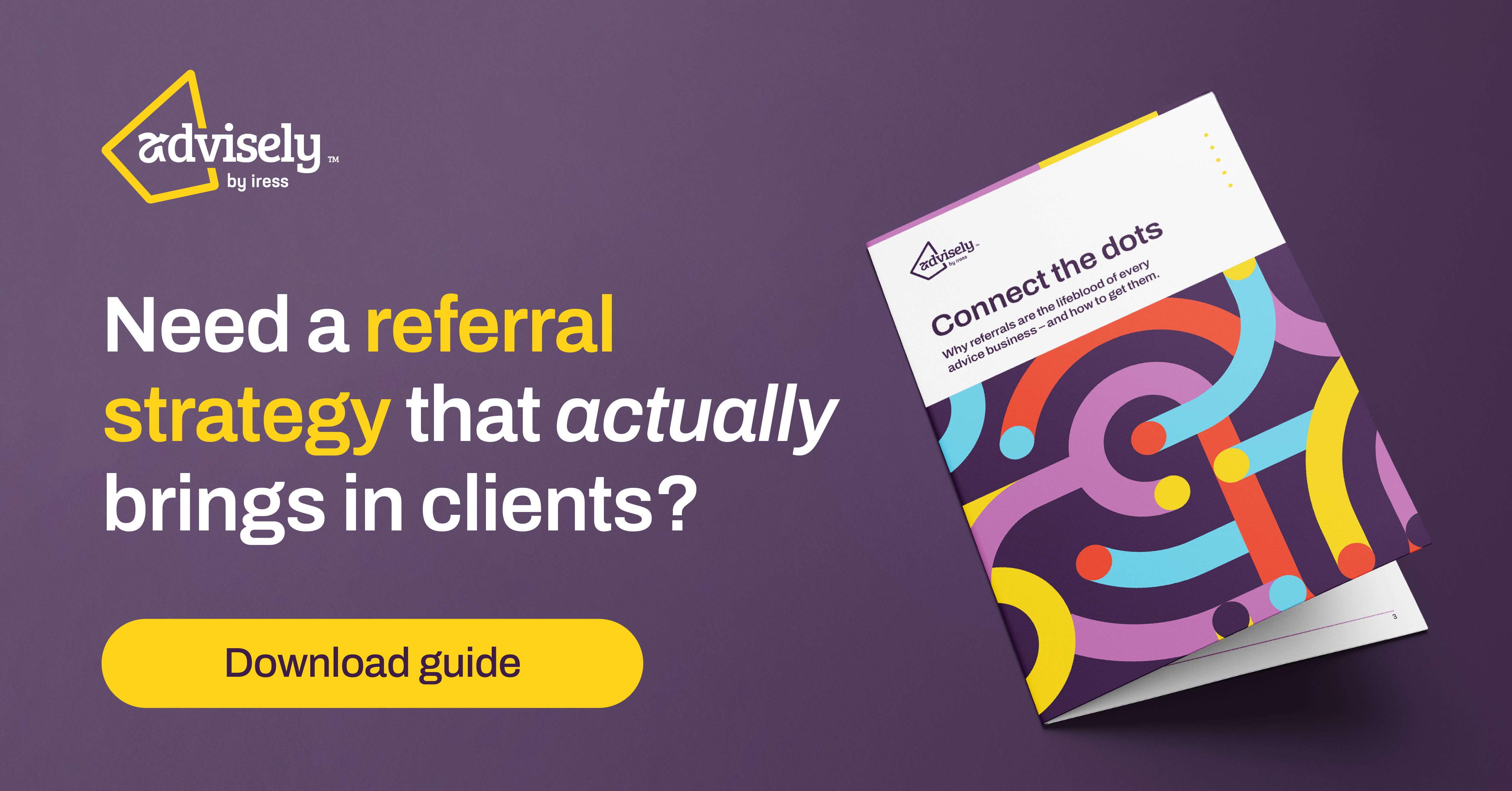 Your guide to getting more referrals